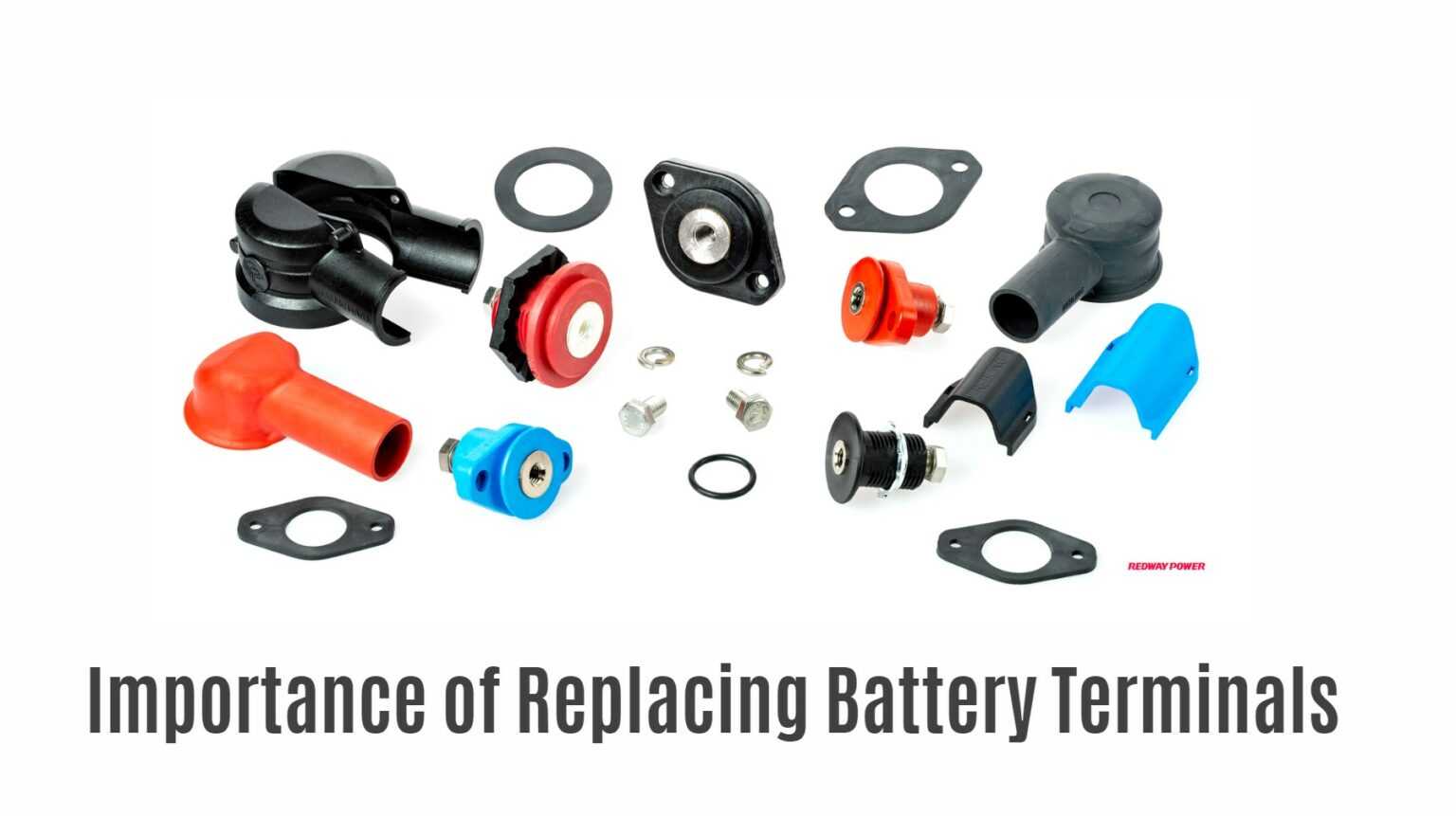 Defining, Identifying, and Replacing Battery Terminals