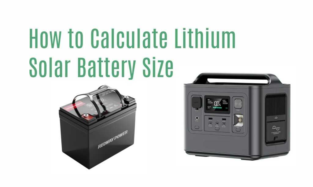 How to Calculate Lithium Solar Battery Size, Solar Panels