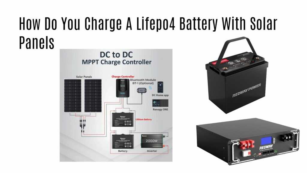 How Do You Charge A Lifepo4 Battery With Solar