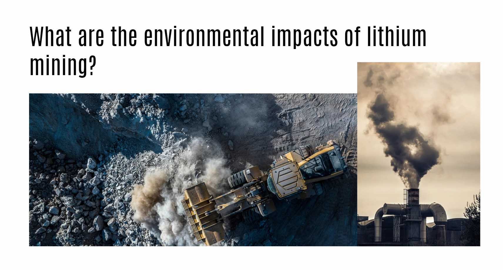 What are the environmental impacts of lithium mining? | Redway Tech