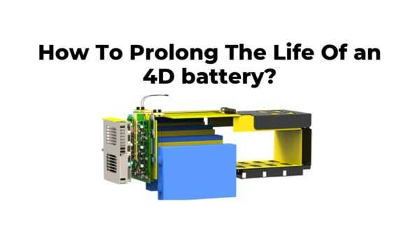 What are 4D cell batteries? What is Group 4D Battery?