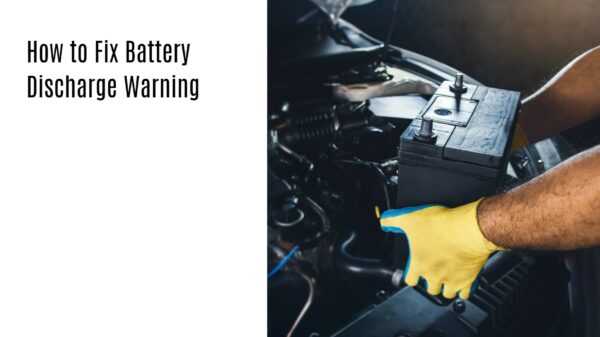 Battery discharge warning - why is it on and how to fix it?