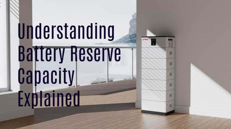 Understanding Battery Reserve Capacity Explained
